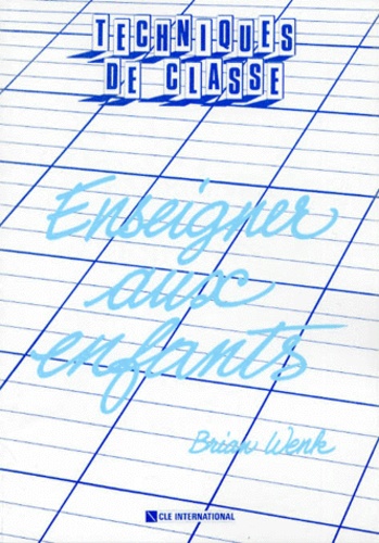 Enseigner aux enfants Niveau 2 de Brian Wenk - Grand Format - Livre ...