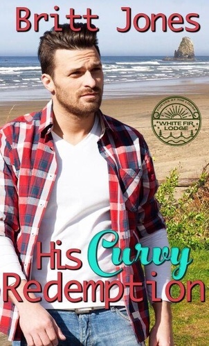 His Curvy Redemption - Curves at the Lodge de Britt Jones - ePub - Ebooks - Decitre