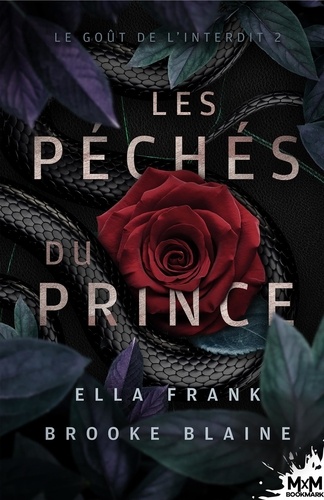 Le goût de l'interdit Tome 2. Les péchés du Prince de Brooke Blaine ...