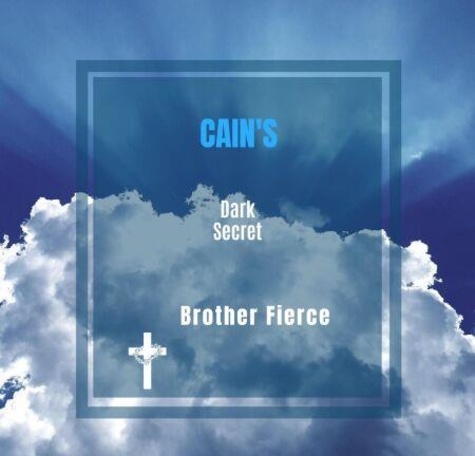 Cain's Dark Secret - Brother Fierce - Ebooks - Furet du Nord