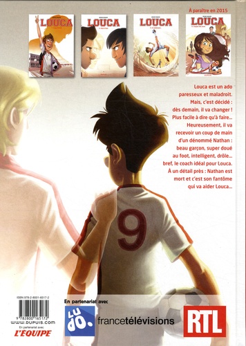 Louca Tome 1. Coup d'envoi de Bruno Dequier - Album - Livre - Decitre