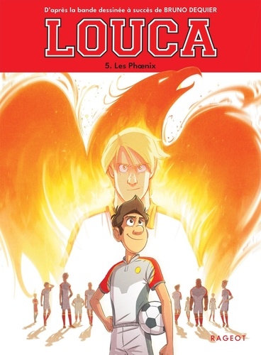 Louca Tome 5. Les Phoenix de Bruno Dequier - Grand Format - Livre - Decitre