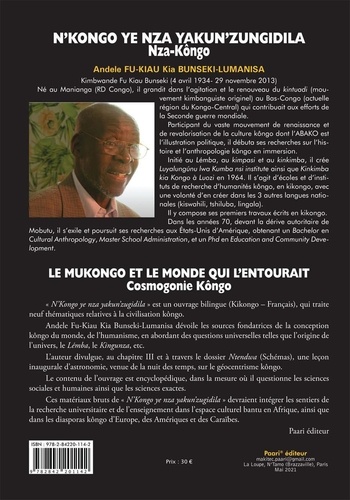 Le Mukongo et le monde qui l'entourait.... de Bunseki-lumanisa andele ...