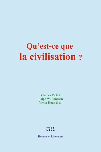 Qu’est-ce que la civilisation? - C. Richet - Livres - Furet du Nord
