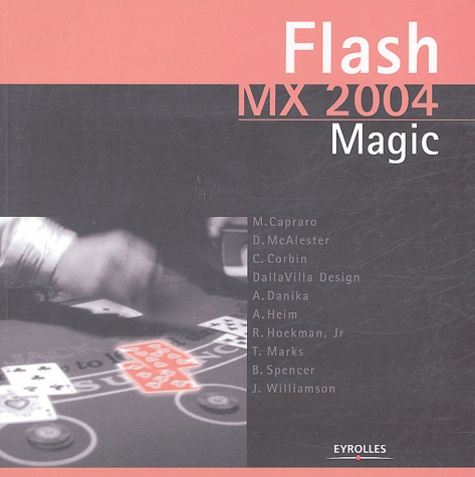 Flash MX 2004 Magic de CAPRARO M. - Livre - Occasion - Decitre