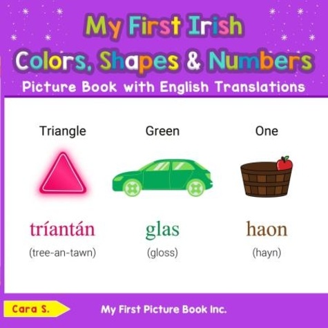 My First Irish Colors, Shapes & Numbers... de Cara S. - ePub - Ebooks ...