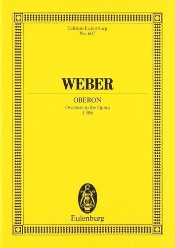 Eulenburg Miniature Scores . Oberon - Overture.... de Carl maria von Weber - Livre - Decitre
