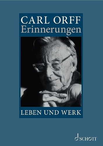 Carl Orff - Erinnerungen de Carl Orff - Livre - Decitre