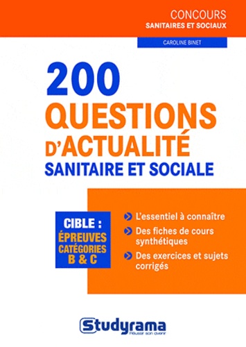 200 questions d'actualité sanitaire et sociale de Caroline Binet ...