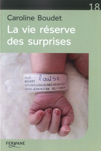 La vie réserve des surprises de Caroline Boudet - Grand Format - Livre ...