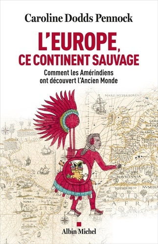 L'Europe, ce continent sauvage - Comment les... de Caroline Dodds ...