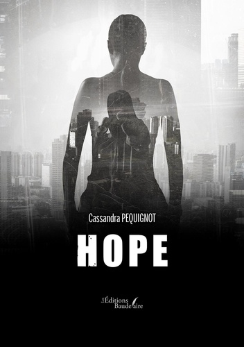 Hope de Cassandra Pequignot - Grand Format - Livre - Decitre