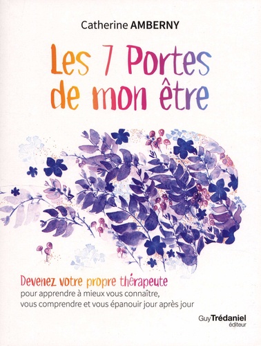 Les 7 portes de mon être de Catherine Amberny - Grand Format - Livre ...