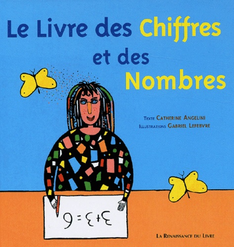 Le livre des chiffres et des nombres de Catherine Angelini - Album ...