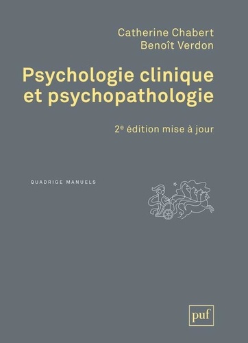 Psychologie clinique et psychopathologie - Catherine Chabert - Livres ...