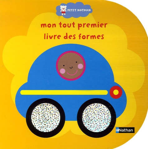 Mon tout premier livre des formes de Catherine Graindorge - Album ...