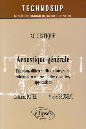 Acoustique générale - Equations... de Catherine Potel - Grand Format ...