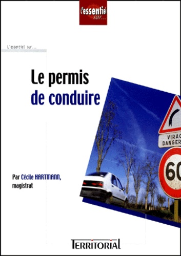 Le Permis De Conduire de Cécile Hartmann - Livre - Decitre