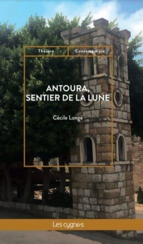 Antoura, sentier de la lune de Cecile Longe - Grand Format - Livre ...