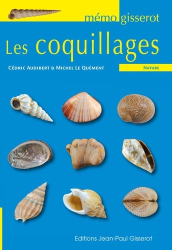 Mémo - Les coquillages de Cédric Audibert - Livre - Decitre