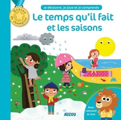 Le temps qu'il fait et les saisons de Céline Potard - Album - Livre ...