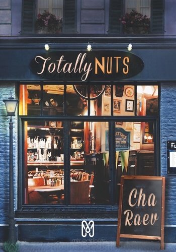 Totally Nuts de Cha Raev - Livre - Decitre
