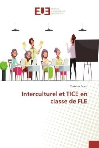 Interculturel et TICE en classe de FLE de Chaimaa Fawzi - Poche - Livre - Decitre