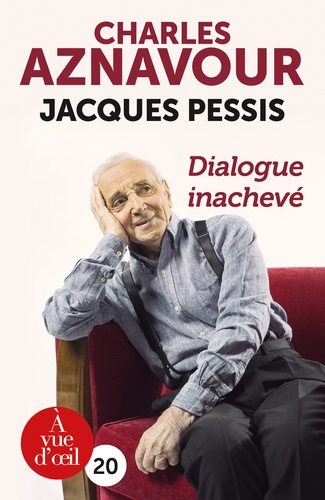 Charles Aznavour - Jacques Pessis - Dialogue... de Charles Aznavour ...