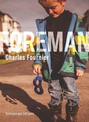 Foreman de Charles Fournier - Grand Format - Livre - Decitre
