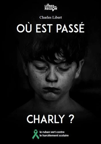 Où est passé Charly? de Charles Libert - Decitre