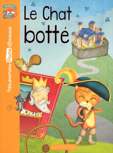 Le chat botté - Niveau 2 Junior (à partir de... de Charles Perrault ...