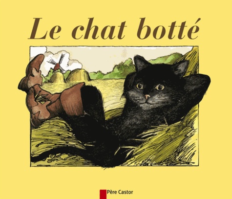 Le Chat botté de Charles Perrault - Album - Livre - Occasion - Decitre