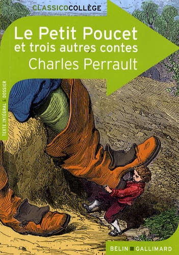Le Petit Poucet et trois autres contes de Charles Perrault - Poche ...