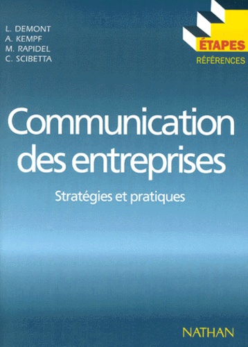 Communication Des Entreprises. Strategies Et... de Charles Scibetta ...