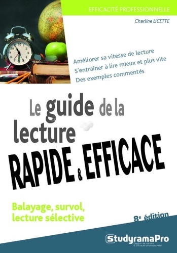 Le guide de la lecture rapide et efficace de Charline Licette - Livre - Decitre