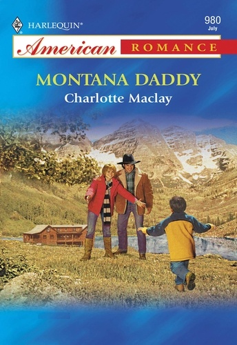 Montana Daddy - Charlotte MacLay - Ebooks - Furet du Nord