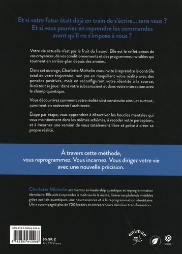 Le code de votre futur - Comment influencer et... - Charlotte Michelin ...