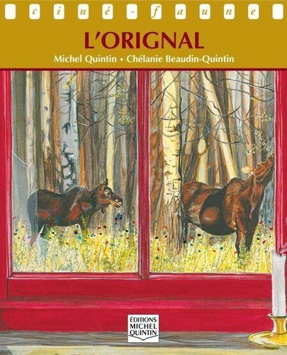 L'orignal de Chélanie Beaudin Quintin - PDF - Ebooks - Decitre