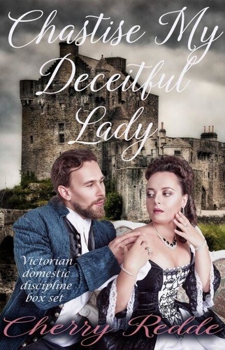 Chastise My Deceitful Lady - Cherry Redde - Ebooks - Furet du Nord