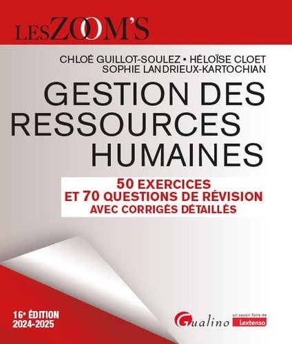 Gestion des ressources humaines - 50 exercices et... de Chloé Guillot ...