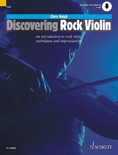 Schott Pop-Styles . Discovering Rock Violin -... de Chris Haigh - Livre ...