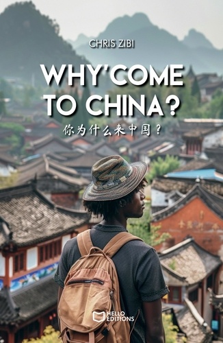 Why'Come to China ? de Chris Zibi - Grand Format - Livre - Decitre
