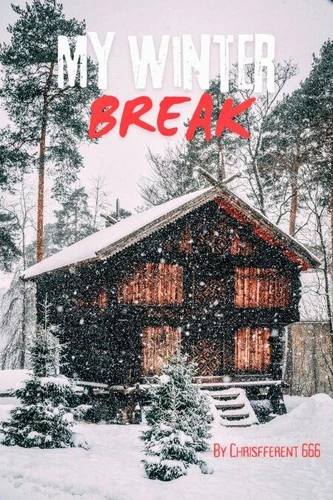 My Winter Break de Chrisfferent - Decitre