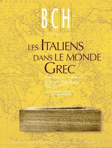 Les Italiens dans le monde grec (IIe siècle av.... de Christel Müller ...