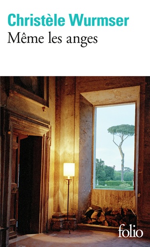 Même les anges de Christèle Wurmser - Poche - Livre - Decitre