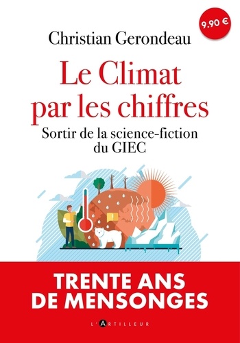 Le climat par les chiffres et pour tout le monde... de Christian ...