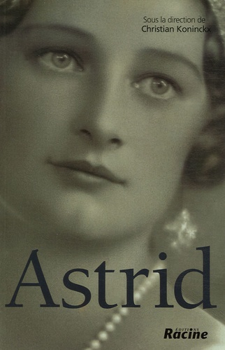 Astrid, 1905-1935 de Christian Koninckx - Livre - Occasion - Decitre