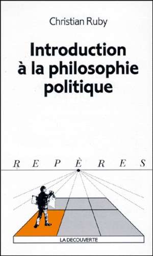 Introduction à la philosophie politique de Christian Ruby - Poche ...