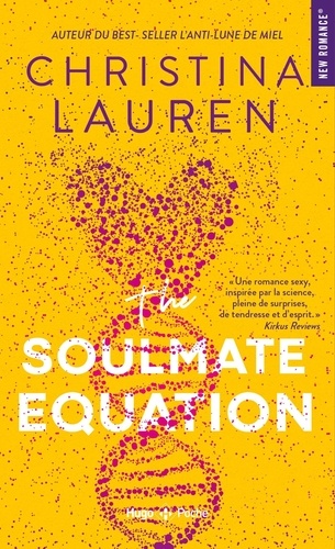 The soulmate equation de Christina Lauren - Poche - Livre - Decitre
