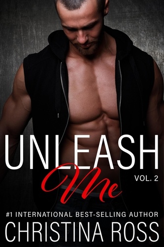 Unleash Me, Vol. 2 - Unleash Me, #2 de Christina Ross - ePub - Ebooks ...